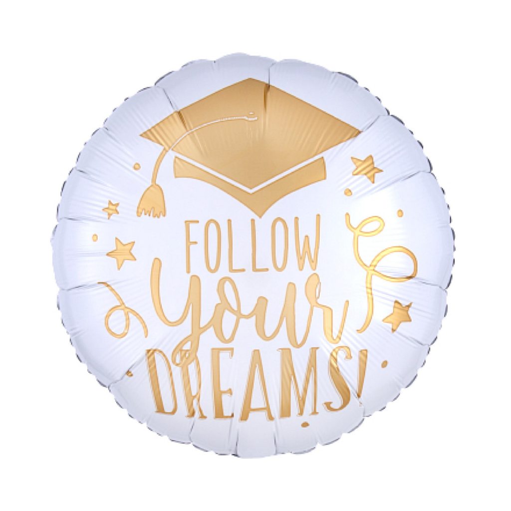Follow Your Dreams Graduation Helium Balloon – White and Gold ...